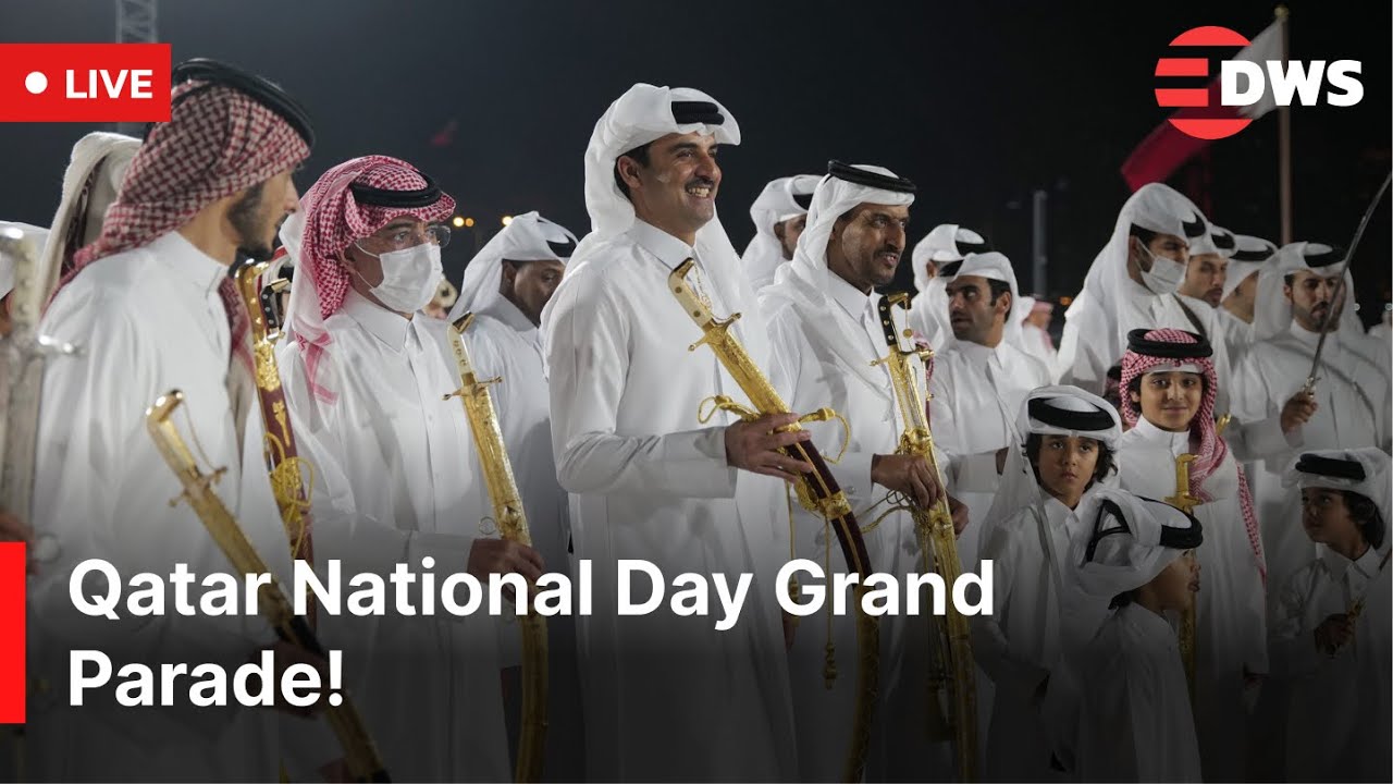 LIVE: Qatar Celebrates National Day with a Spectacular Parade in Doha ...