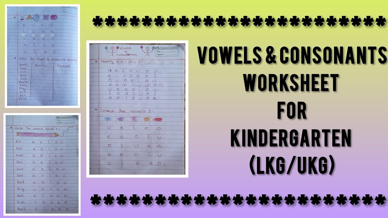 Vowels & Consonants Worksheet For LKG/UKG|| worksheet for kindergarten ...