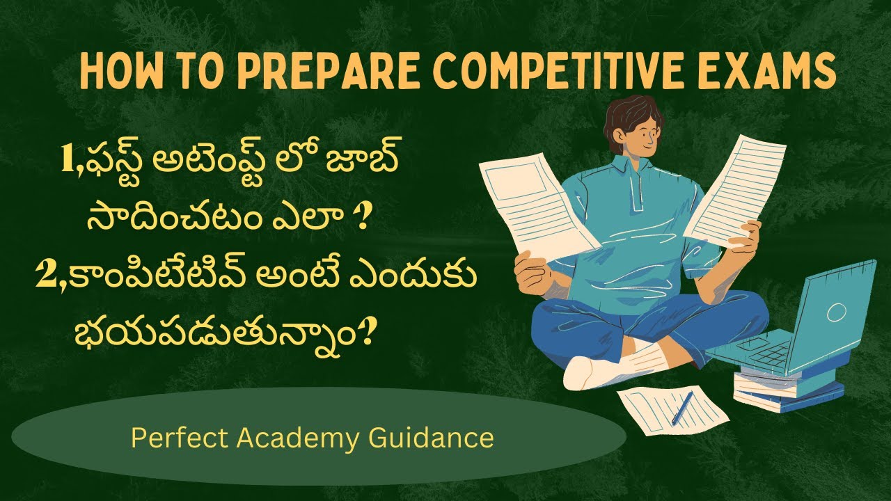 How to Prepare Competitive Exams|| By Perfect Academy Hyderabad - YouTube