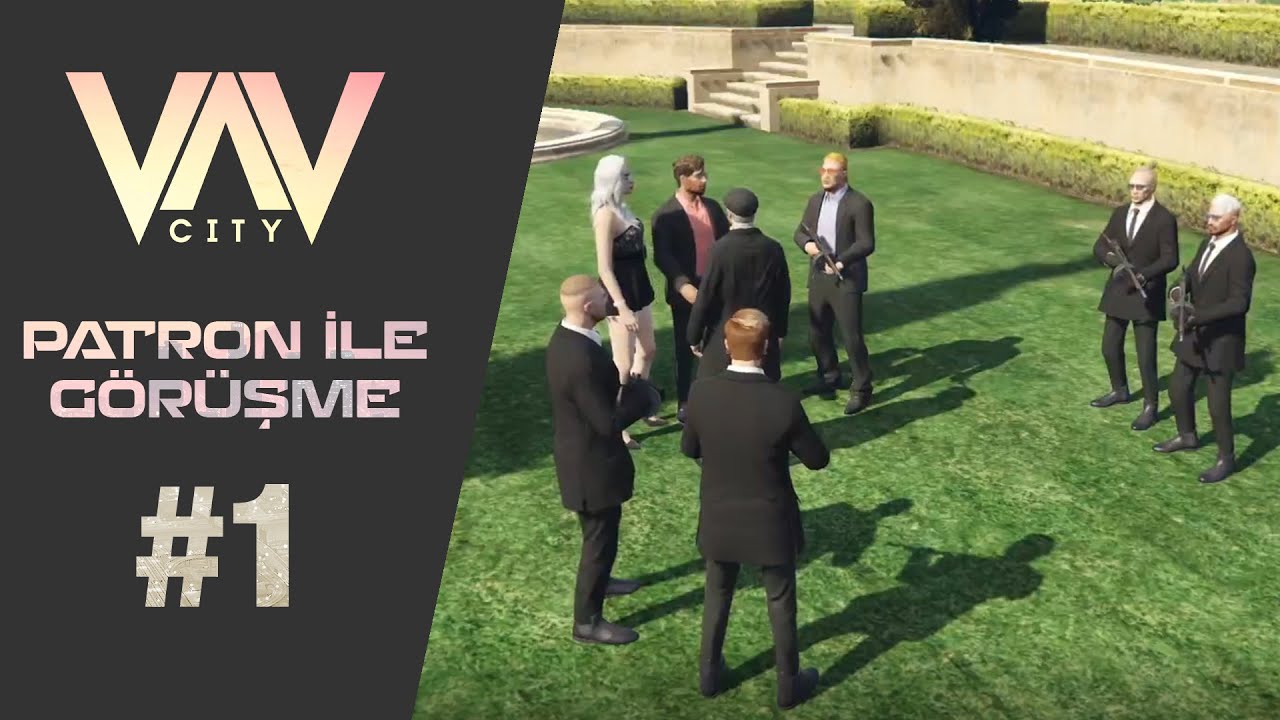 VAV CITY Roleplay - Patron ile görüşme #1 - YouTube