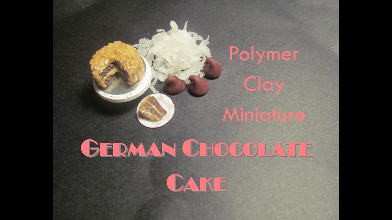 German Chocolate Cake Polymer Clay Dollhouse Miniature - YouTube