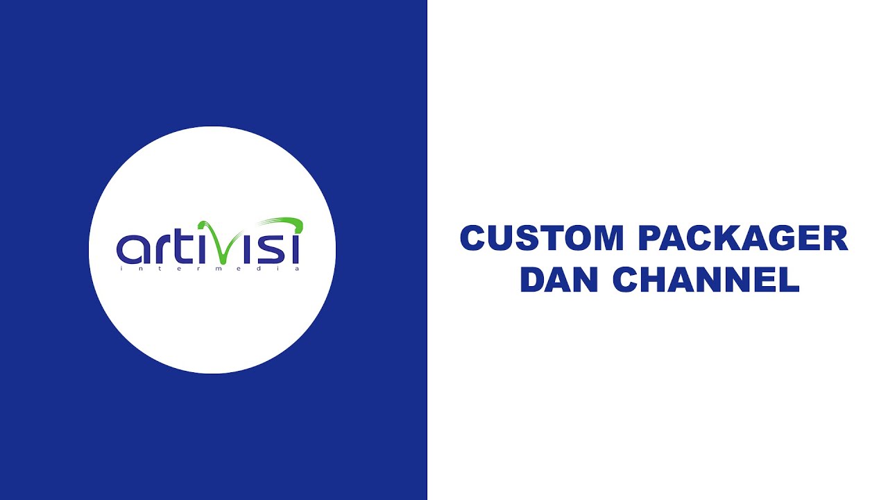 Episode 09 - custom packager dan channel - YouTube