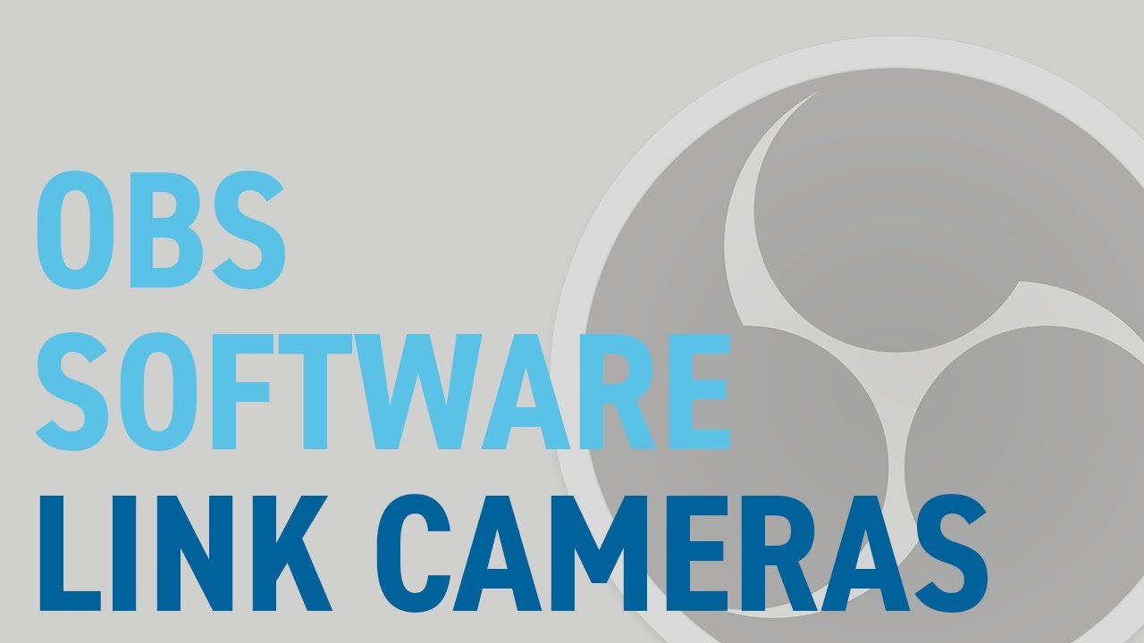 OBS - Link Cameras - YouTube