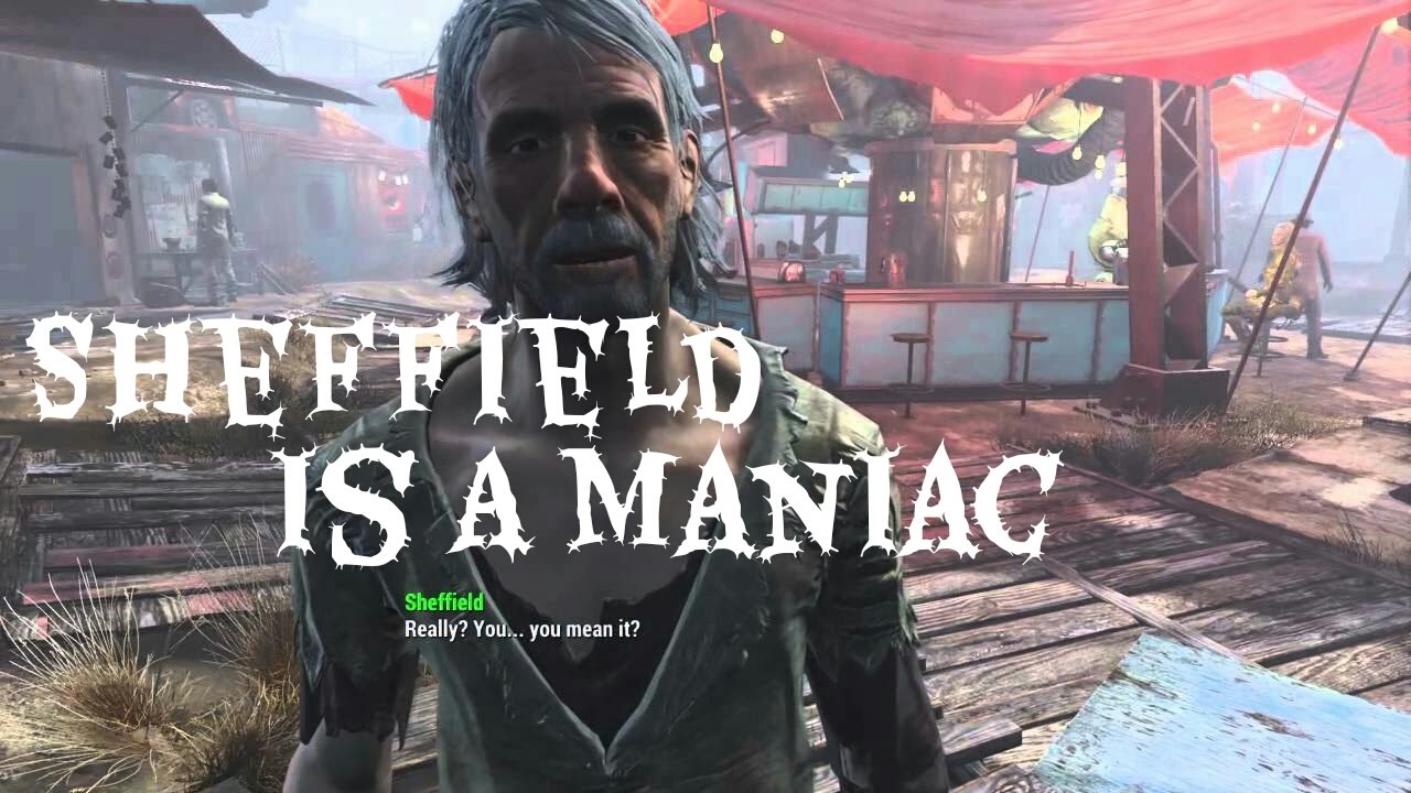Sheffield Is A Maniac - Fallout 4 - YouTube