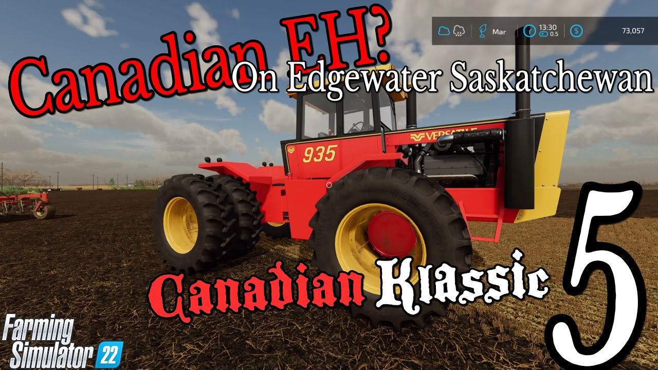 Canadian EH? #5 Canadian Klassic on FS22 - YouTube