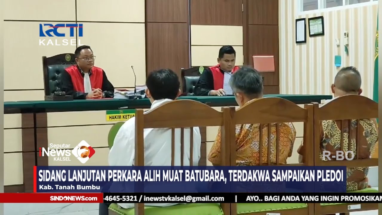 SIDANG LANJUTAN PERKARA ALIH MUAT BATUBARA, TERDAKWA SAMPAIKAN PLEDOI ...