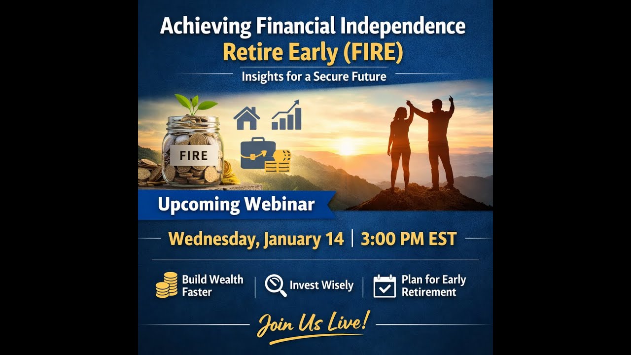 Webinar: Achieving Financial Independence & Retiring Early (FIRE) - YouTube