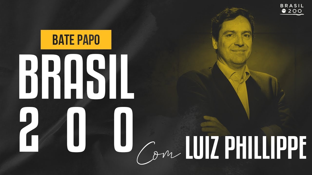 Brasil 200 Bate Papo com Luiz Phillippe - YouTube
