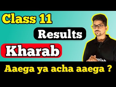 First year ka results khrab kiu ata hain | class 11 results good or bad ...