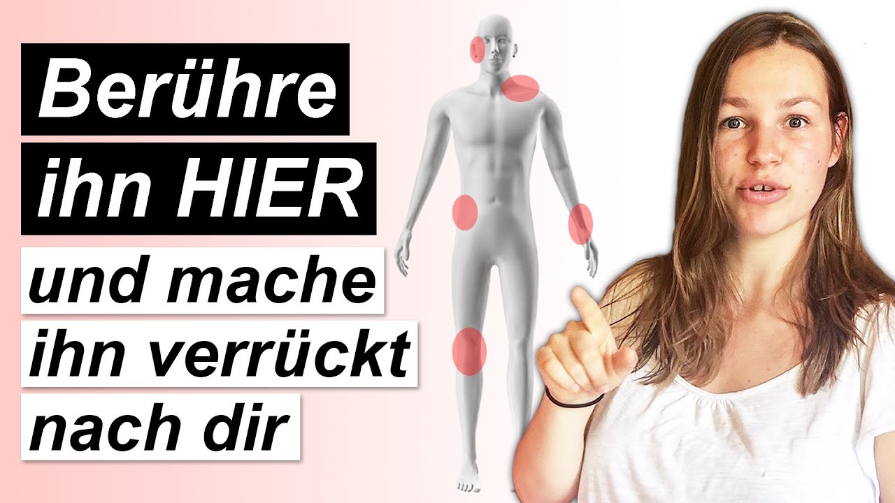 5 erogene Zonen beim Mann | Diese Berührungen machen ihn verrückt nach dir - YouTube