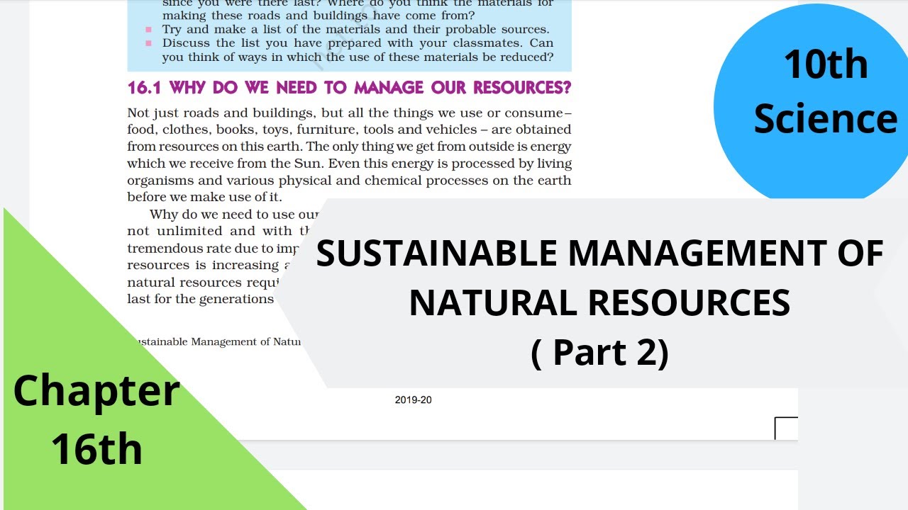 NCERT Class 10th Science chapter 16th: Sustainable Management Of ...