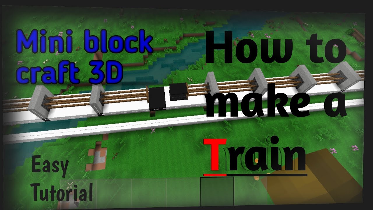 🚂How to make a Train 🚃 | Mini block craft 3D | Easy Tutorial | #1 - YouTube