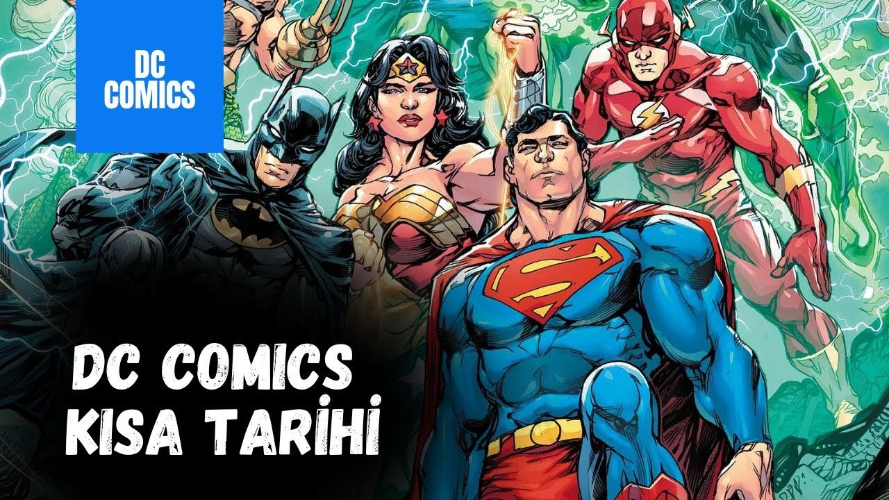 DC Comics'in Kısa Tarihi | DC Comics - YouTube