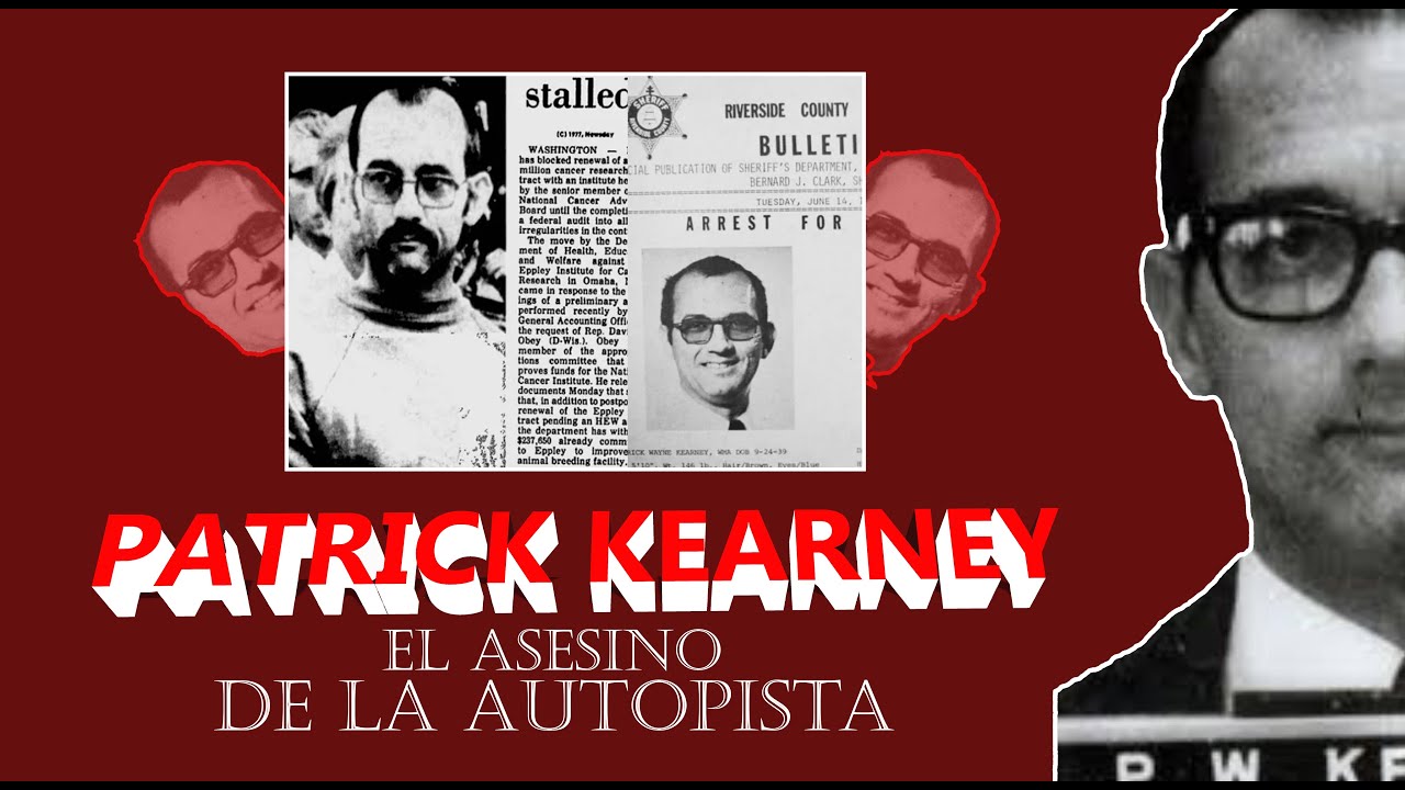 ¡MENTE PERVERSA! HISTORIA DEL A$ESIN@ SERIAL, PATRICK KEARNEY, NO TE LO PIERDAS! - Luis Miguel ...
