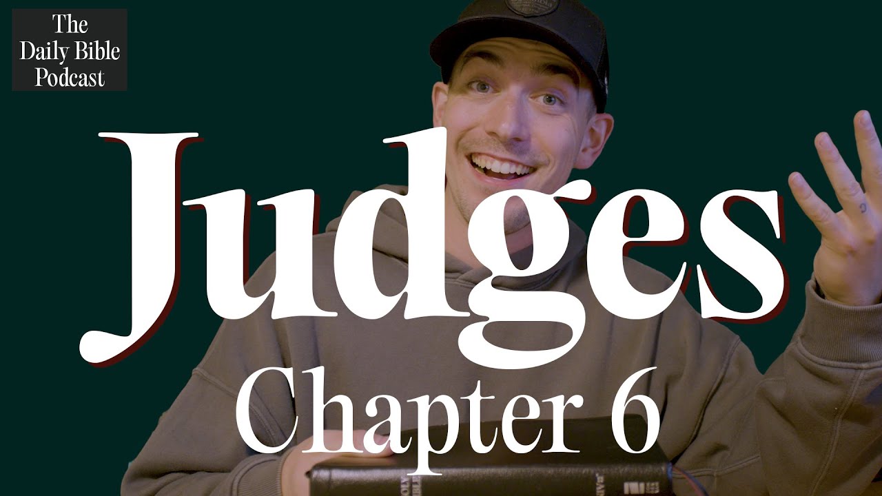 Judges Chapter 6 - The Daily Bible Podcast - YouTube