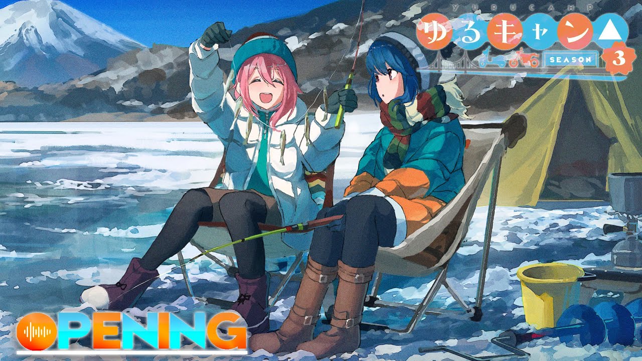 Yuru Camp Season 3 - Opening 1 | Laid-Back Journey - YouTube