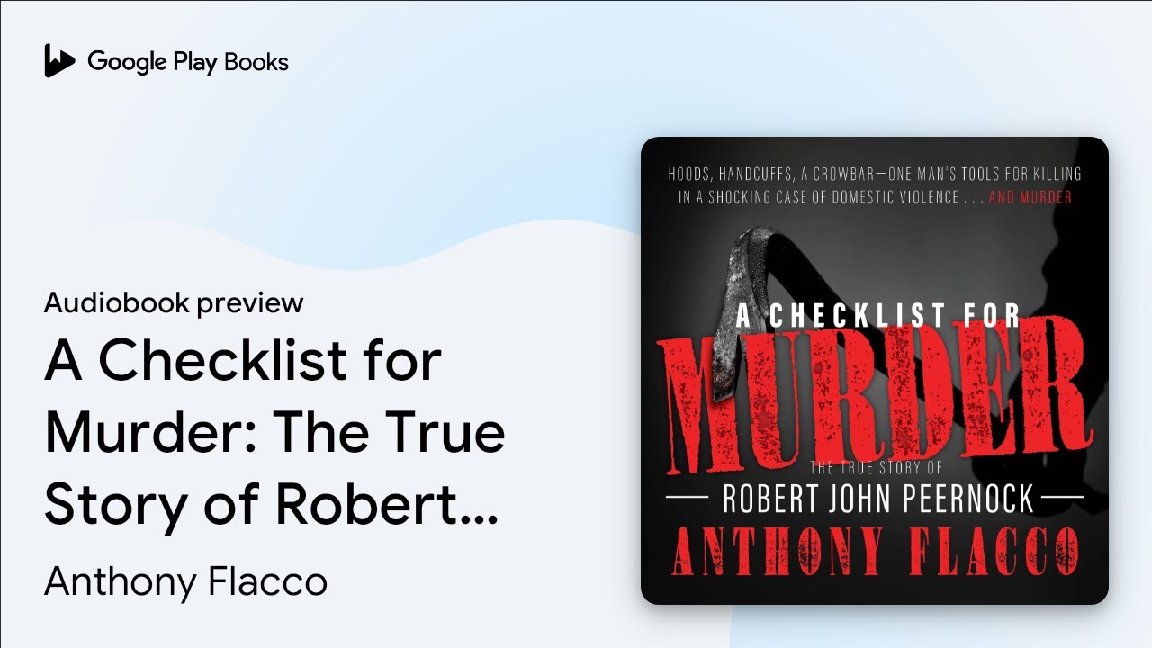 A Checklist for Murder: The True Story of… by Anthony Flacco ...
