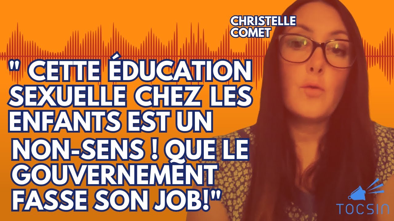 Cette éducation Sexuelle Chez Les Enfants Est Un Non Sens Que Le Gouvernement Fasse Son Job
