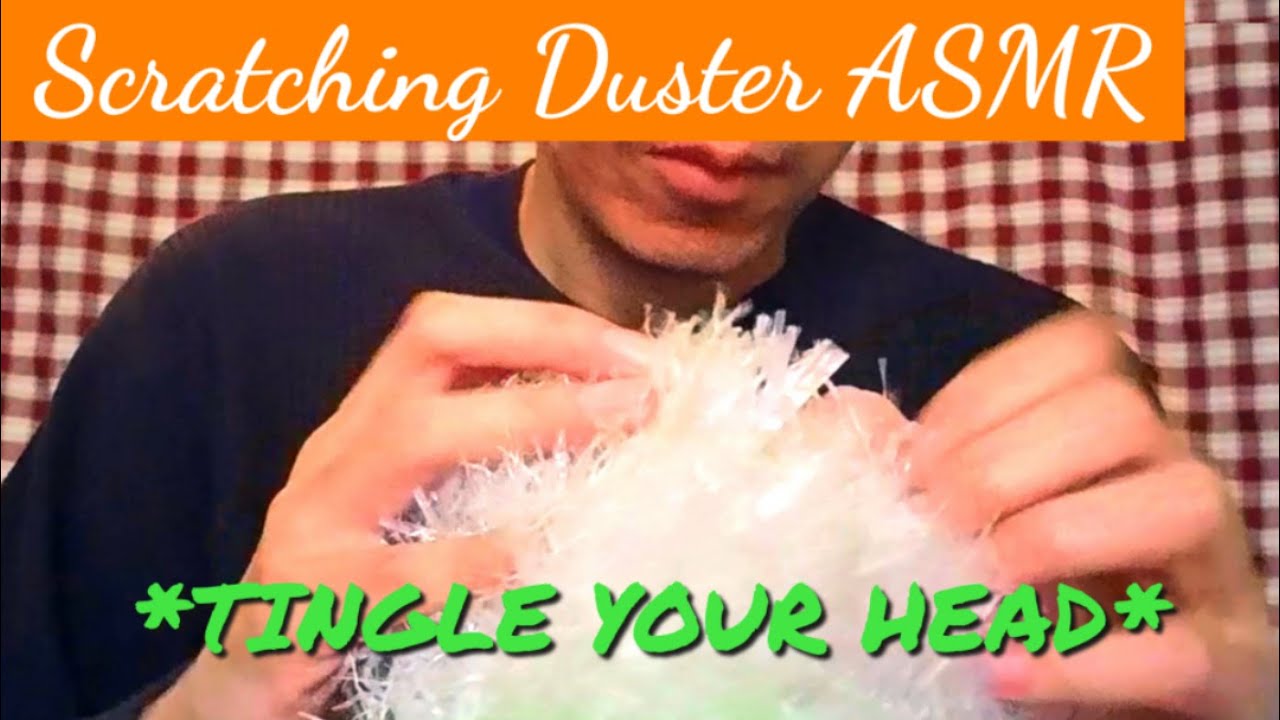 EXPLORING TINGLY ASMR SCRATCHING DUSTER | So Satisfying Tingle Your Head! AddicTingly ASMR - YouTube