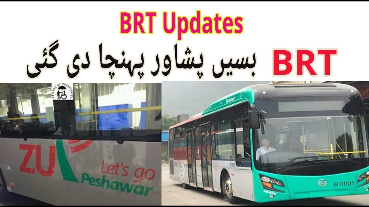 BRT Buses Arrived Peshawar - YouTube
