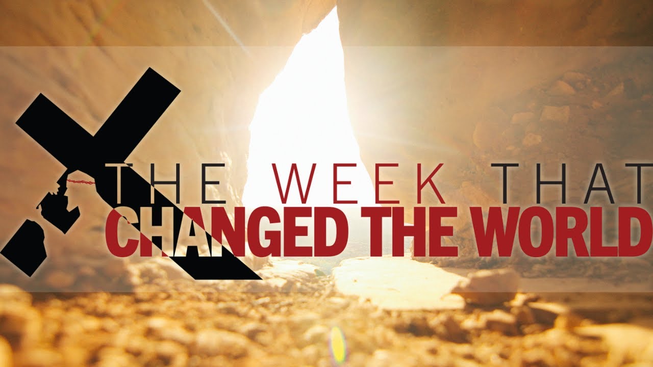 The Week that Changed the World week 1 - Triumphal Entry - YouTube