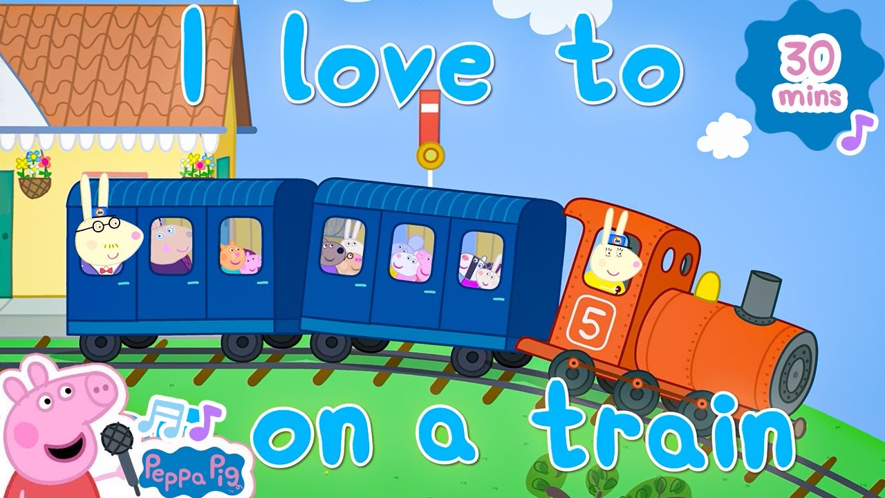 Peppa Pig Loves Trains! 🚂 Jump In! Kids Songs & Nursery Rhymes | Peppa ...