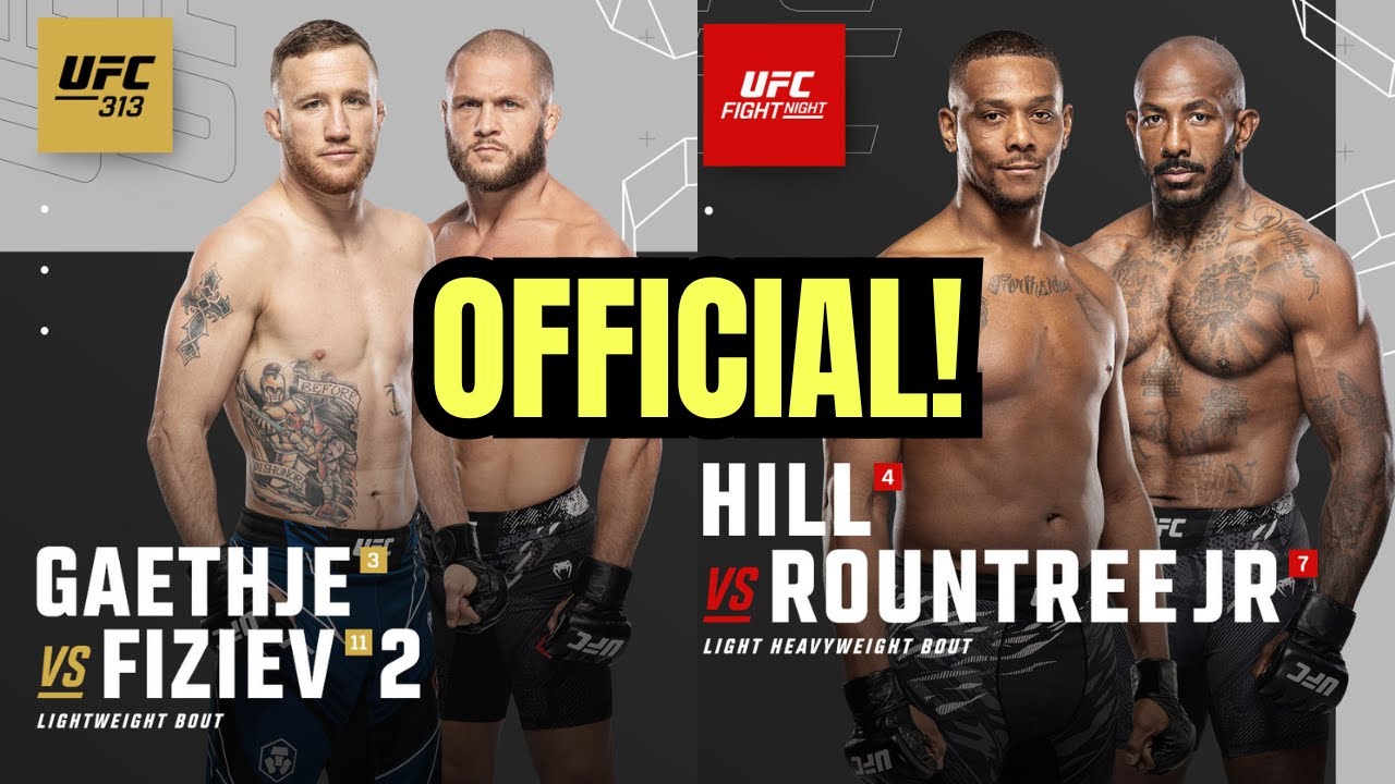 Justin Gaethje to rematch Rafael Fiziev! Hill vs. Rountree Official ...