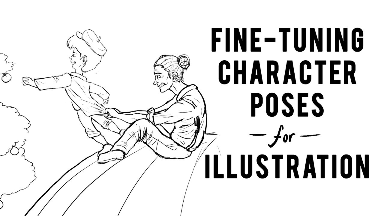 Fine Tuning Character Poses for Illustration - YouTube