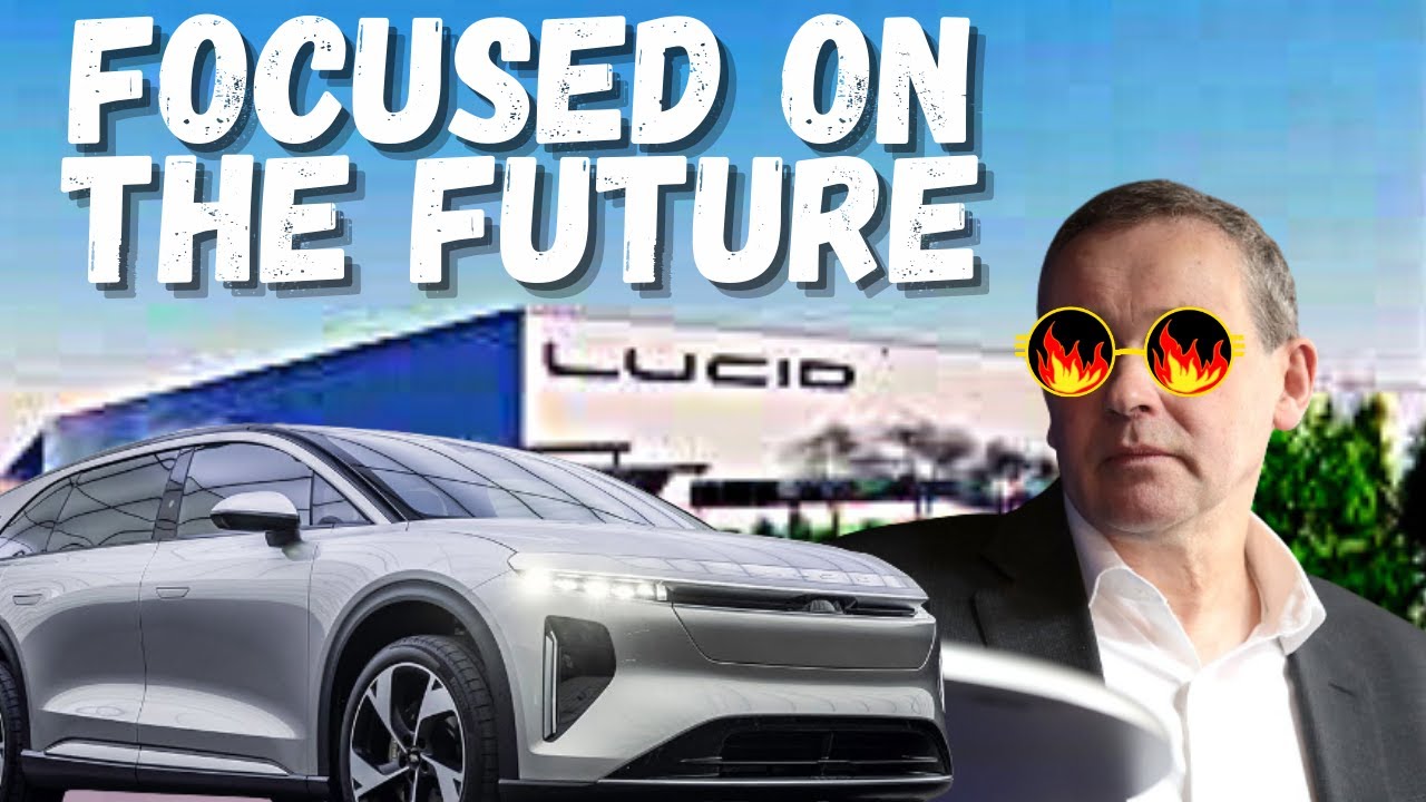 Lucid CEO: Financial Focus on Future Investments - YouTube