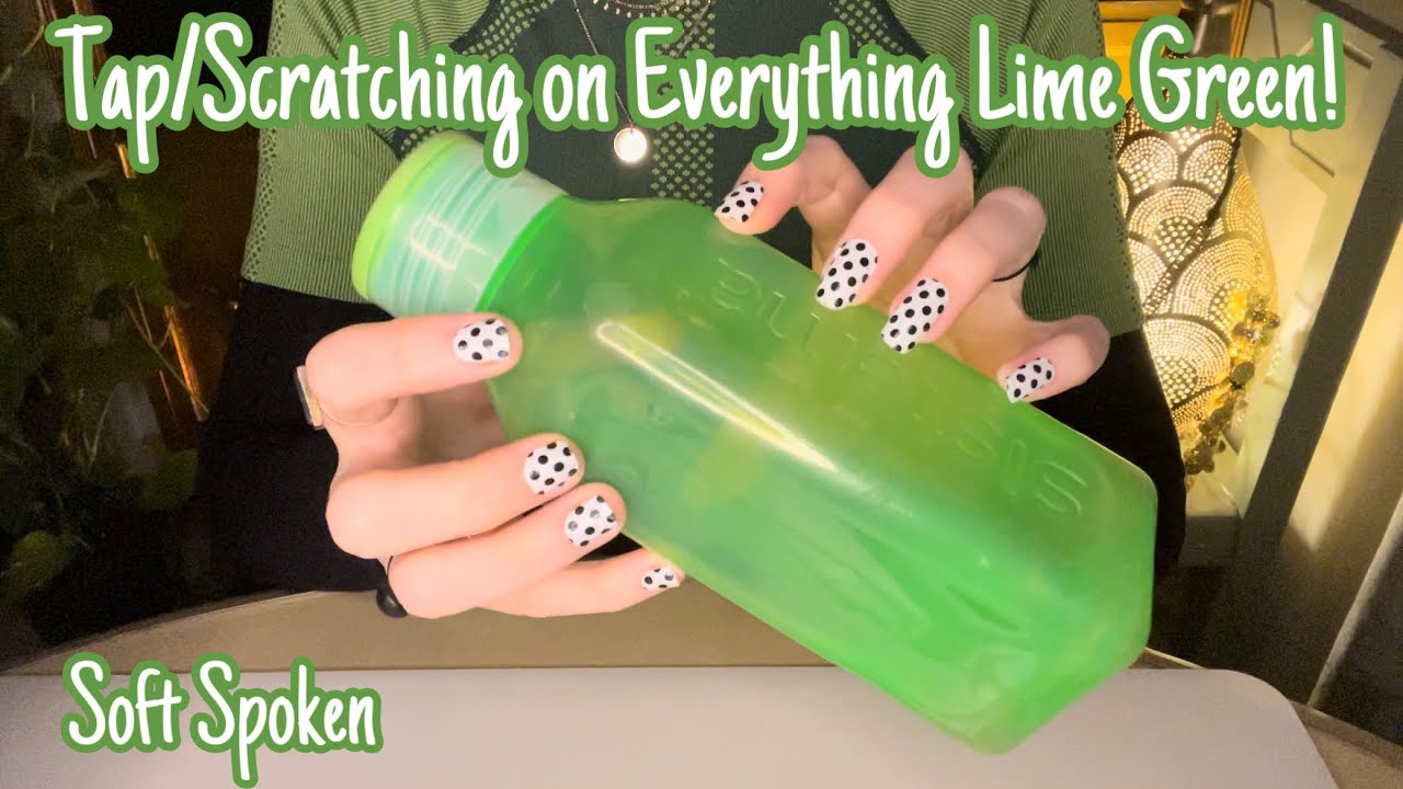 ASMR * Lime Green Color Theme! * Fast Tapping & Scratching * Soft ...