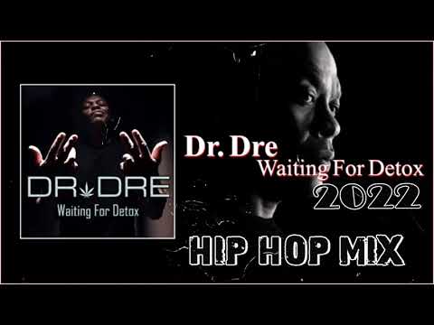 Dr  Dre   Waiting For Detox 2022 Full Album 2022 +90s 2000s HIPHOP MIX🏆️🏆️🏆️