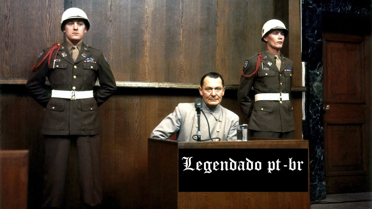 Trecho do Julgamento de Hermann Göring, Nuremberg - Legendado PTBR ...