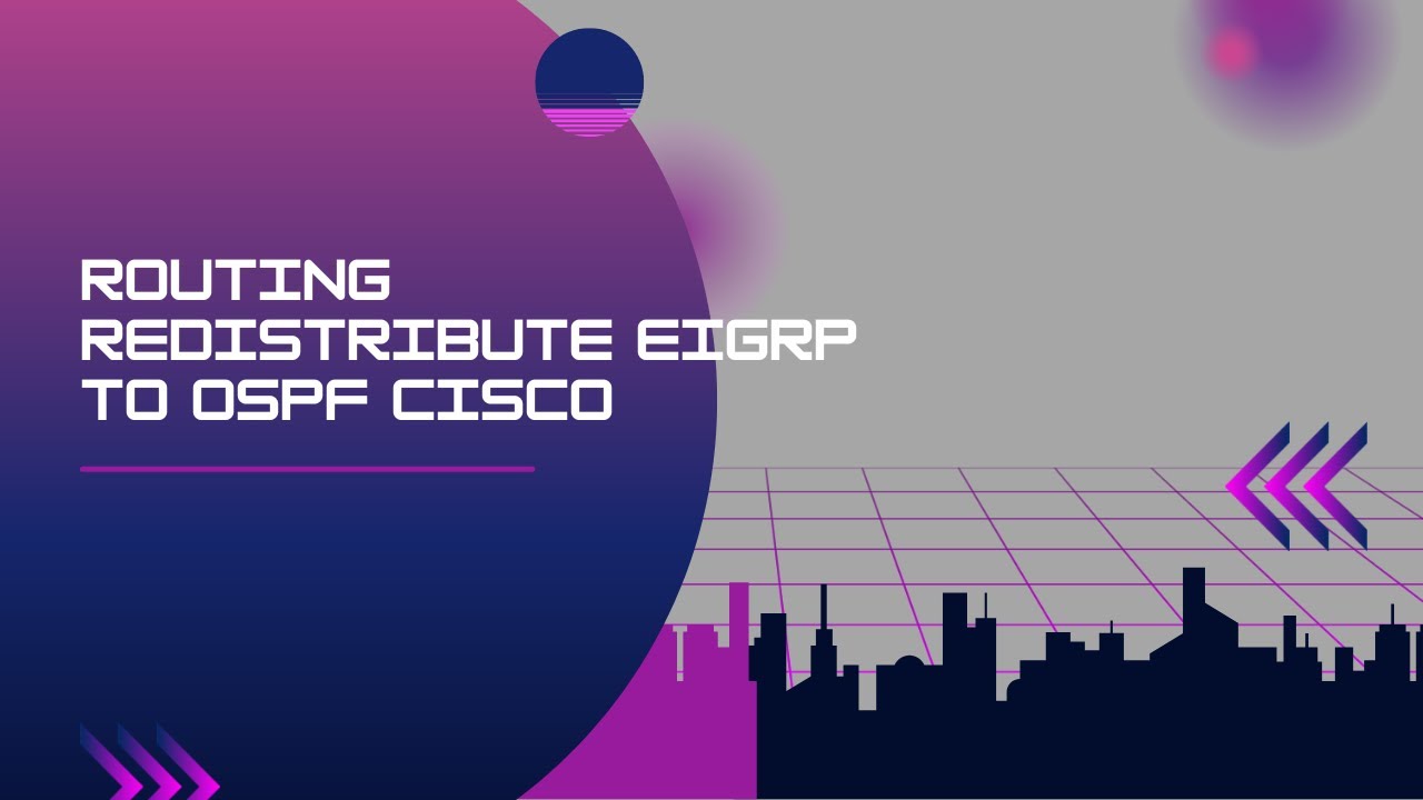 Routing Redistribute EIGRP to OSPF - YouTube