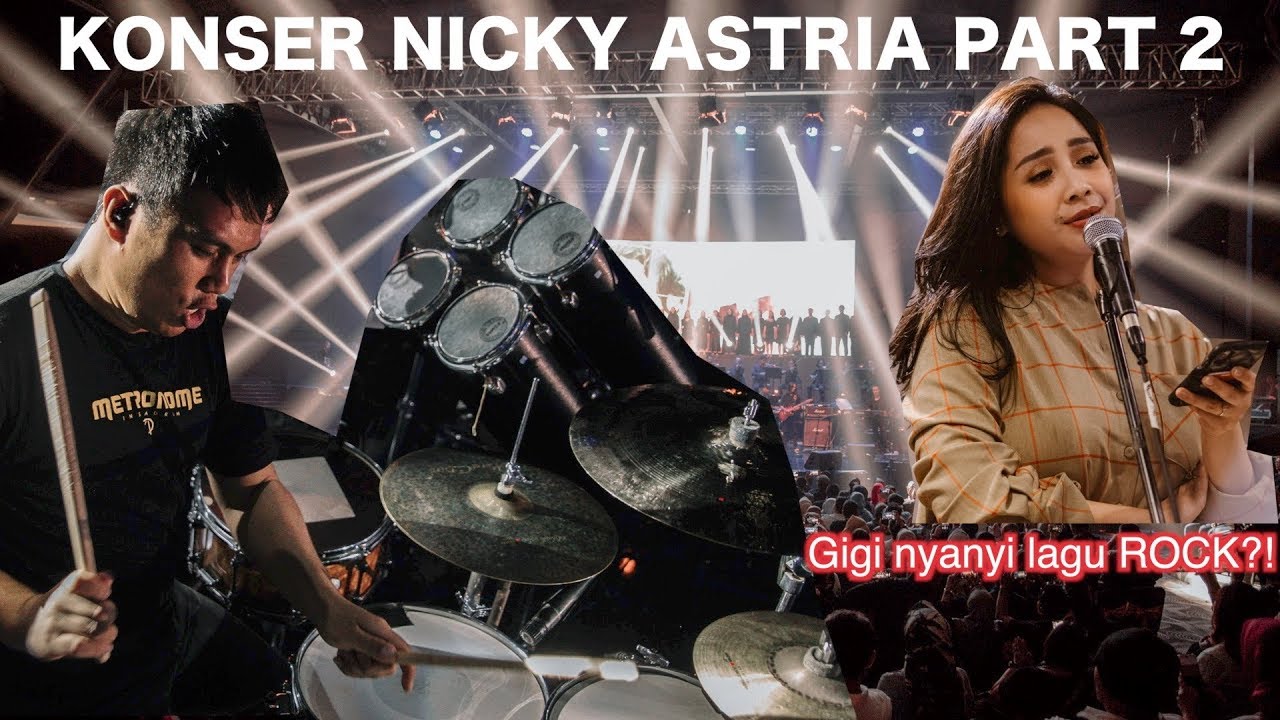 NICKY ASTRIA CONCERT - NAGITA SLAVINA NYANYI ROCK (Part2) - YouTube