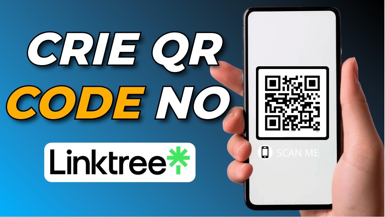 Como criar um código QR no Linktree (2025) - YouTube