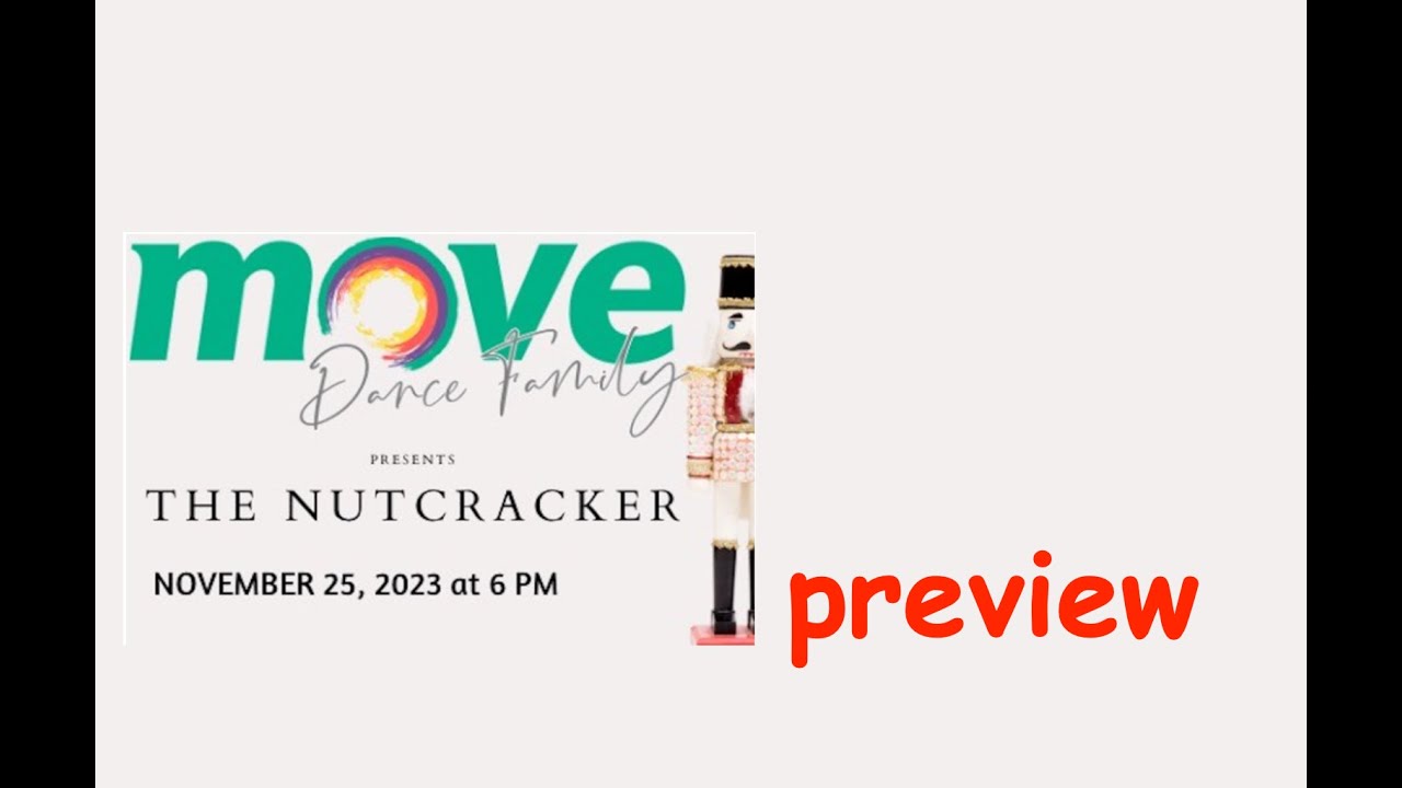 Nutcracker 2023 by Move Dance Family (Official Trailer) - YouTube