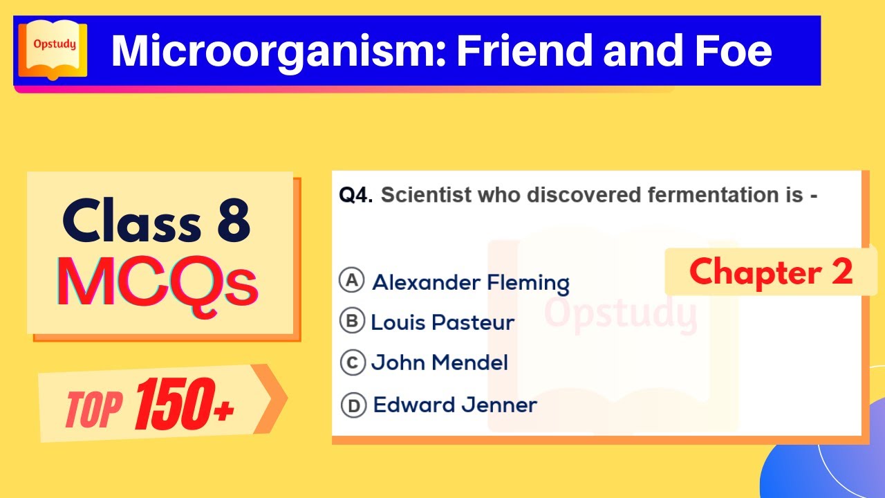 Top 150+ MCQs On Microorganisms - Chapter 2 | Class - 8 | For ...
