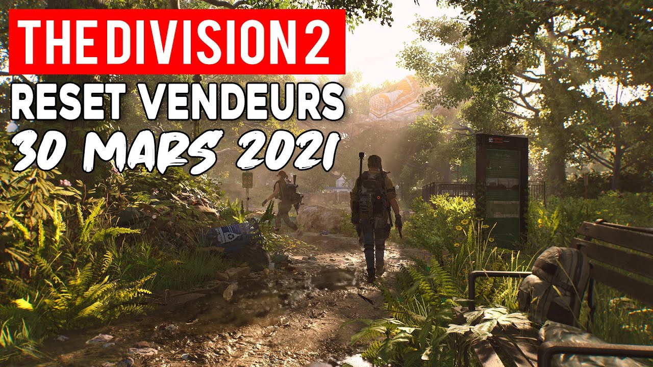 THE DIVISION 2 POIGNE FERME GODROLL (RESET VENDEURS 30 MARS 2021) - YouTube