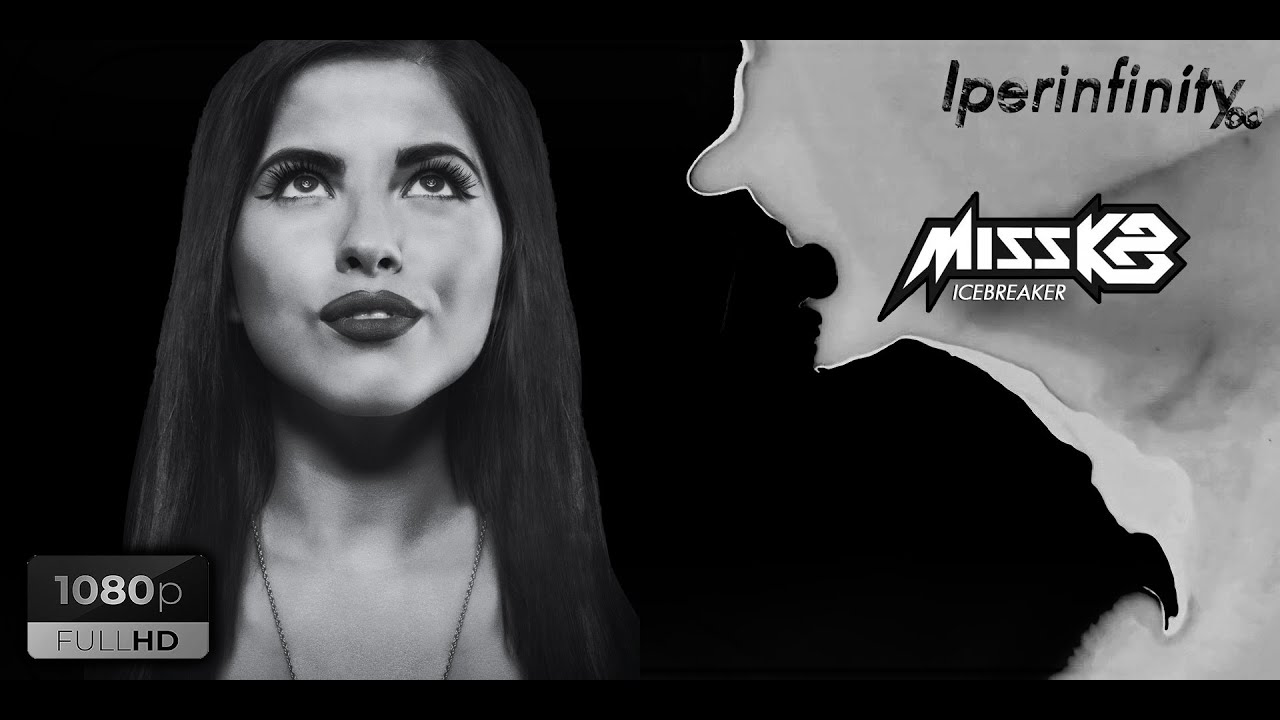 Miss K8 - Icebreaker (My Video Remake) [Iperinfinity] - YouTube