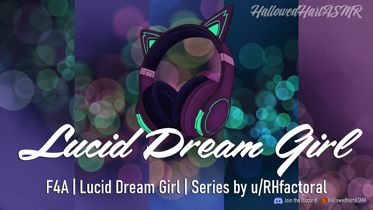 Your Lucid Dream Girl [F4A][ASMR][Lucid Dreaming][Compilation ...