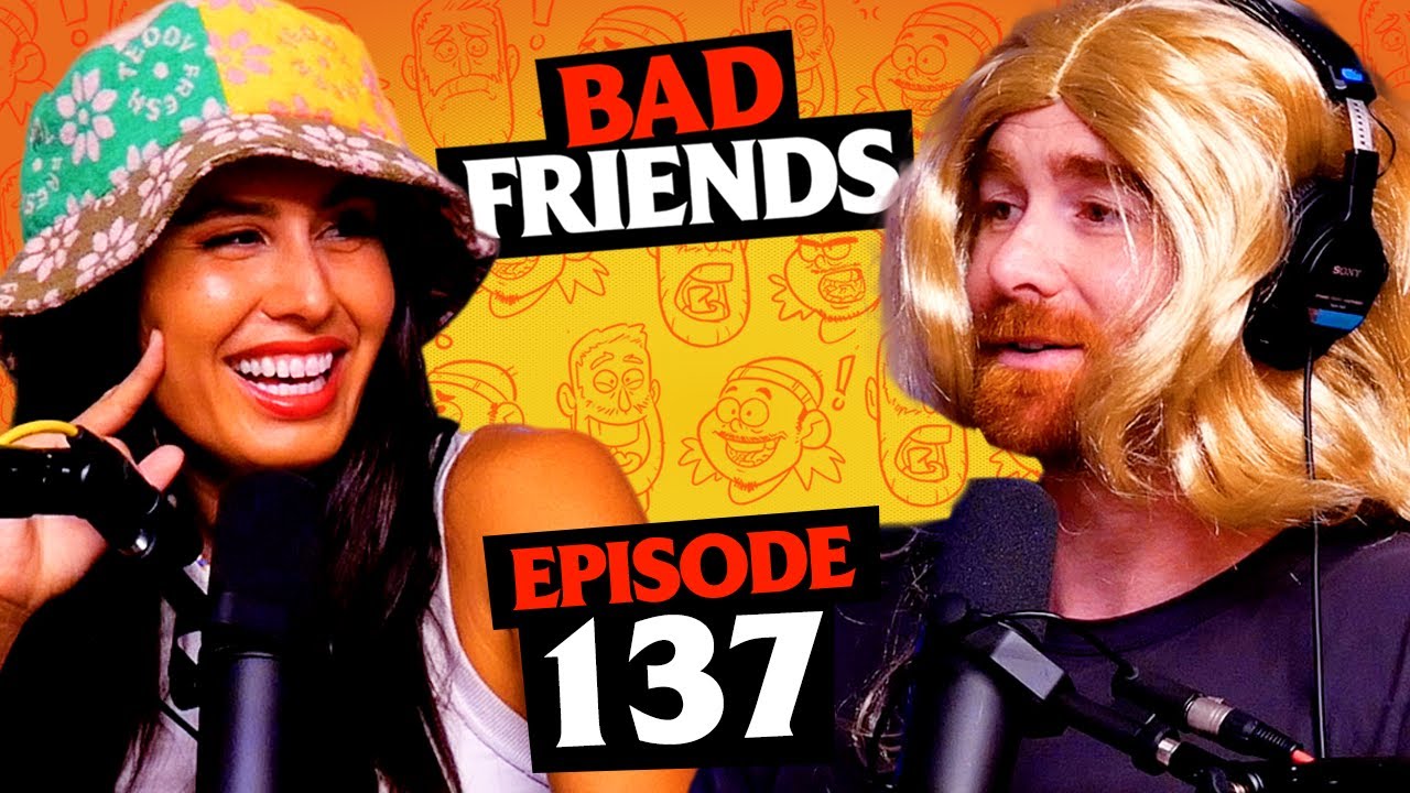 Bobby's Replacement | Ep 137 | Bad Friends - YouTube