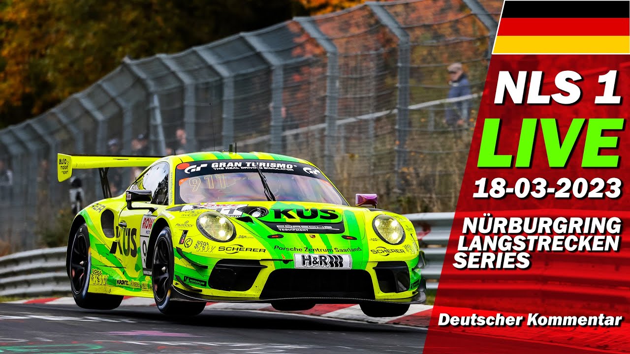LIVE: Nürburgring NLS 1 SAISON START | 🇩🇪 68. ADAC Westfalenfahrt ...