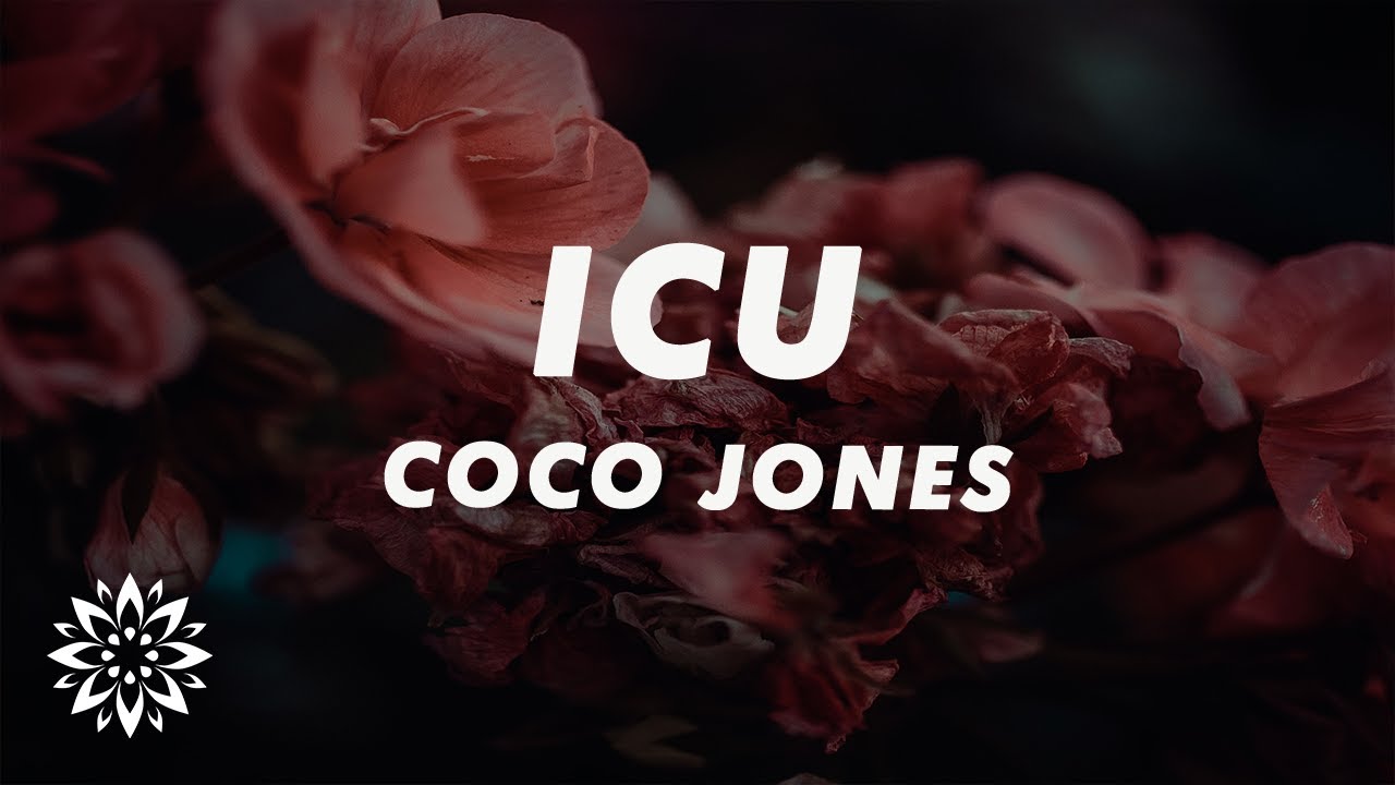 Coco Jones - Icu (Lyrics) - YouTube