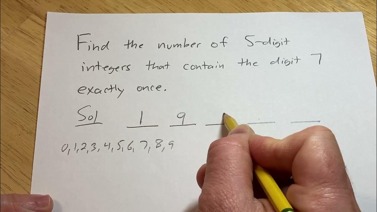 How Many Positive 5-Digit Integers Contain the Digit 7 Exactly Once ...