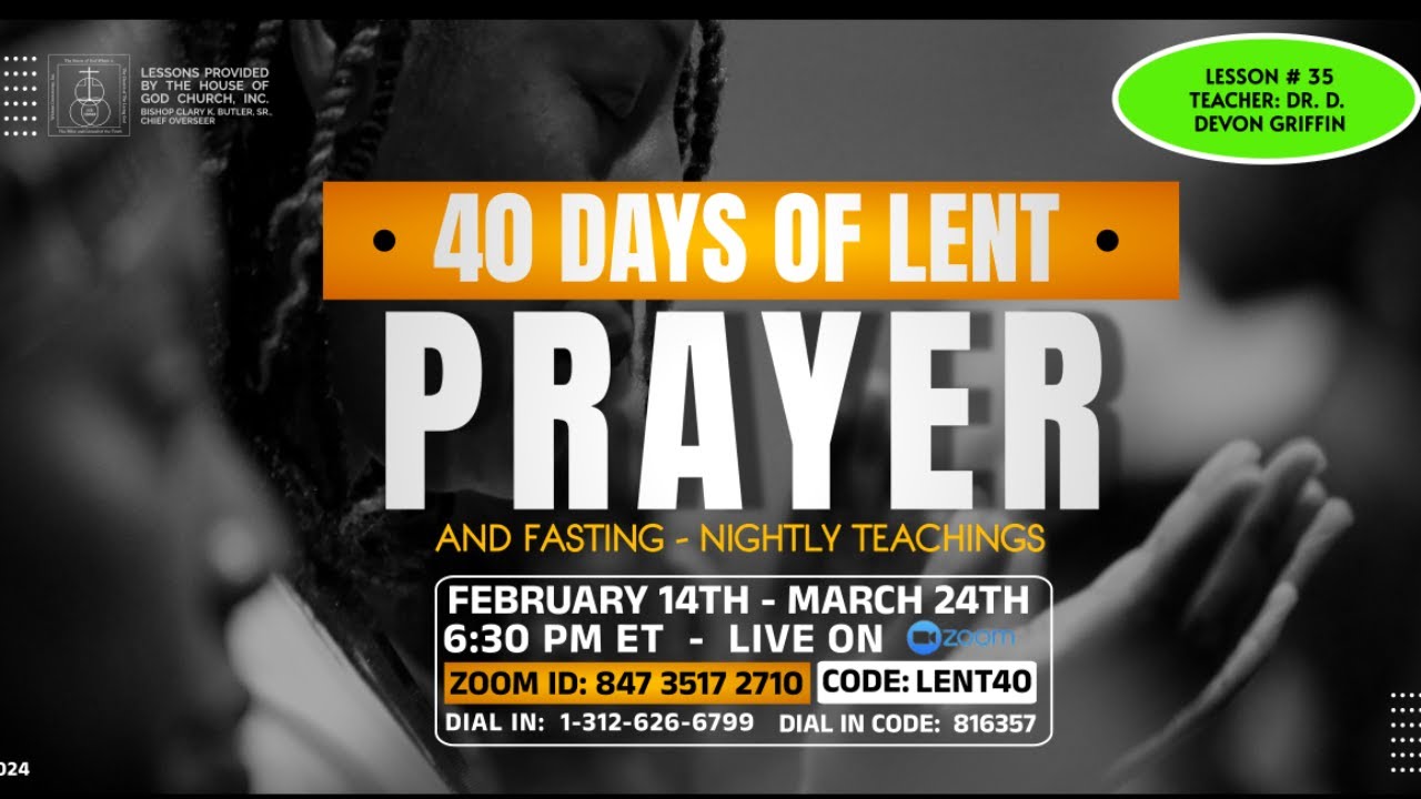 Lesson #35 of 40 Days of Prayer & Fasting - Dr. D. Devon Griffin - YouTube