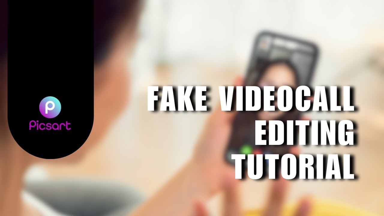 ️ FIX: Fake Videocall Editing Tutorial | Easiest Picsart Tutorial ...