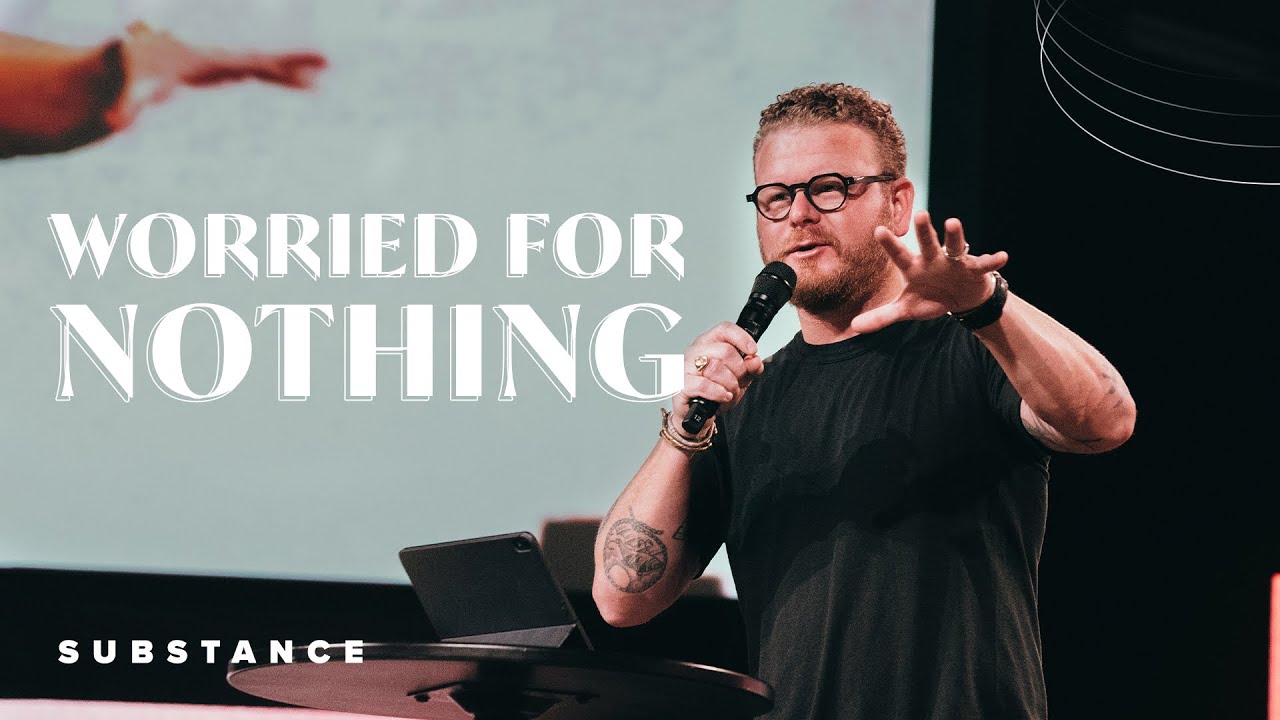 "Worried for Nothing" | Guest Speaker Pastor Jason Laird - YouTube