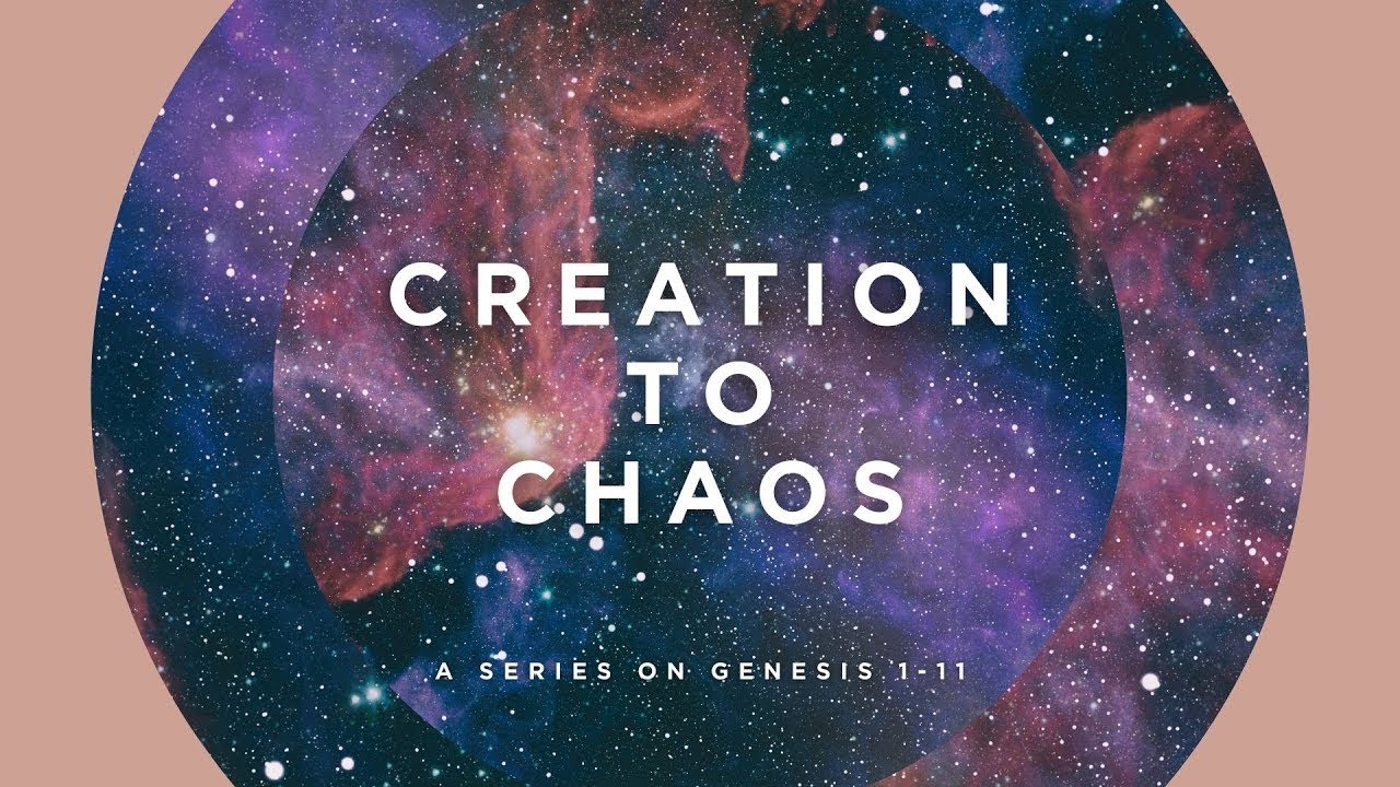 Creation to Chaos 5 | Grace in the Face of Chaos and Destruction - YouTube