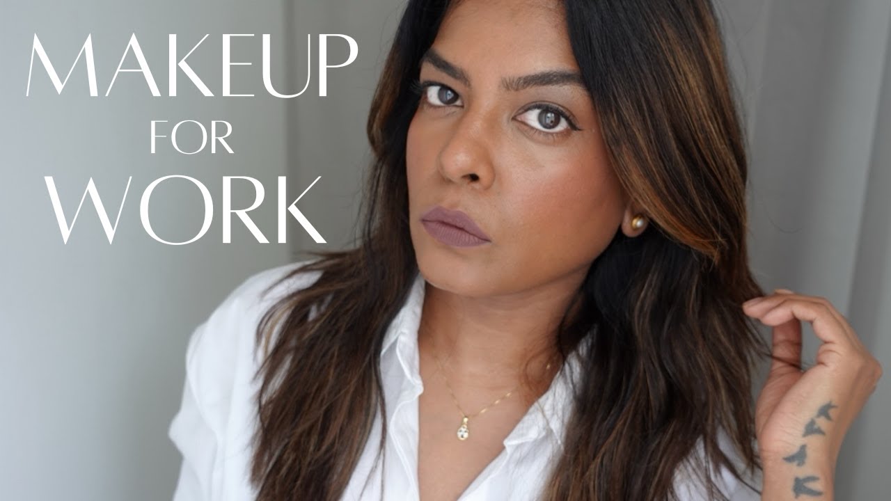 How to wear Makeup for Work / Office - YouTube