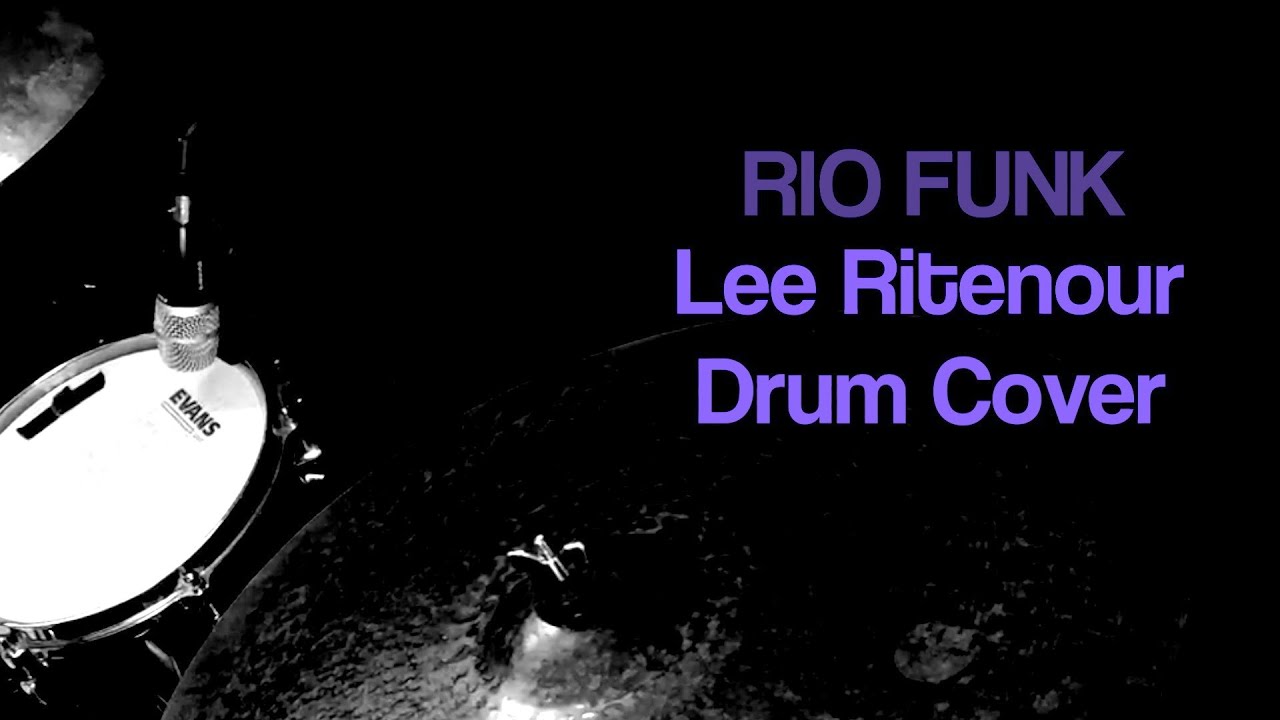 Rio Funk ( Lee Ritenour ) - Drum Cover - Massimo Russo - YouTube